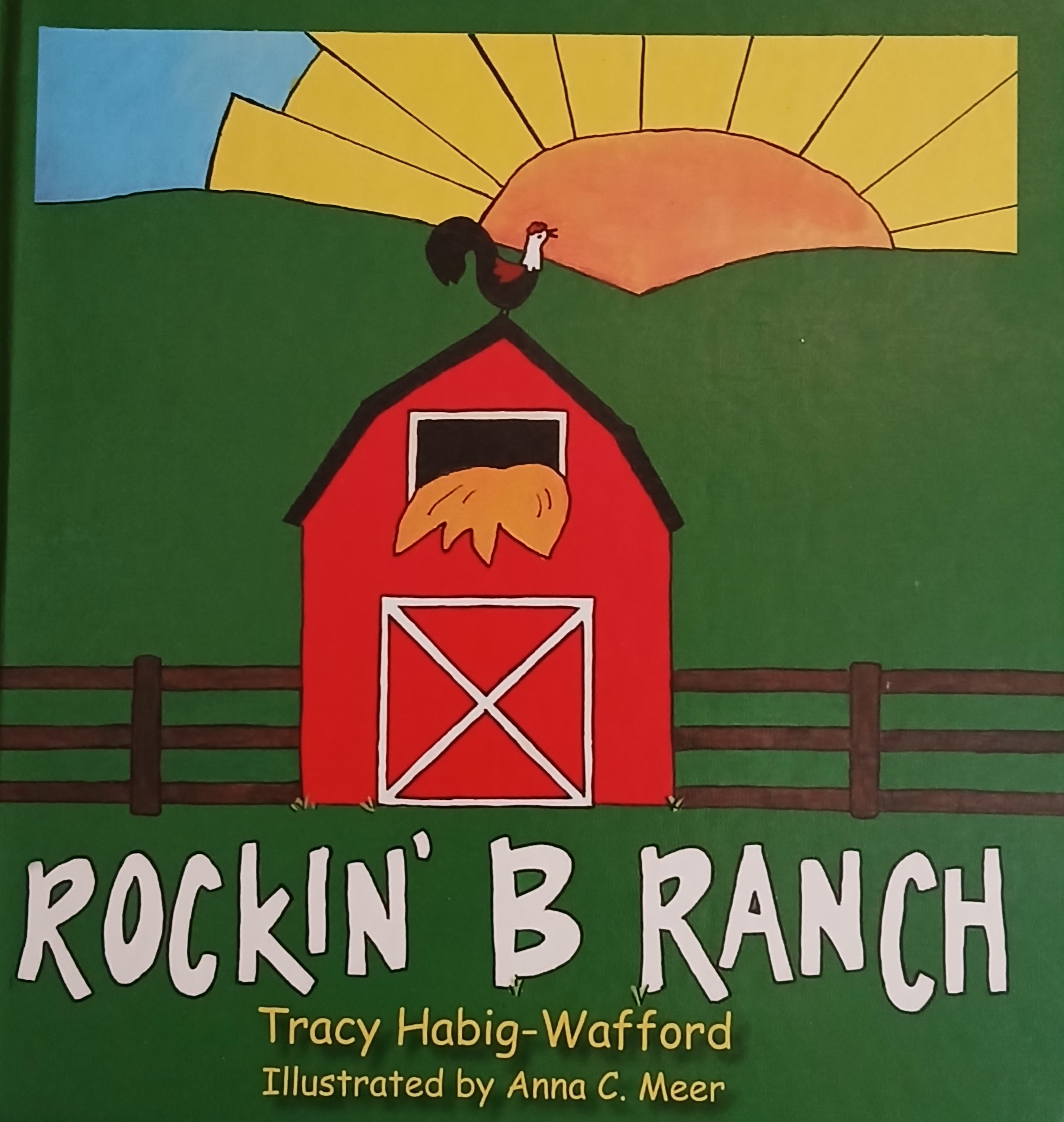 Rockin B Ranch - Kids At Heart Publishing